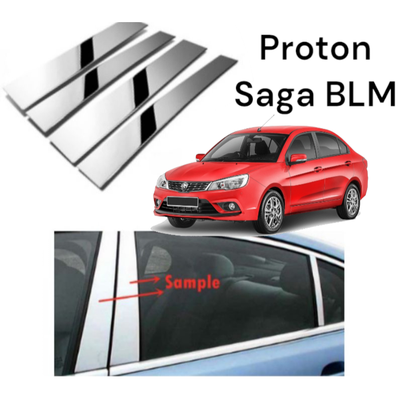 PROTON SAGA BLM CAR CHROME DOOR WINDOW PILLAR(4 PCS) | Shopee Malaysia