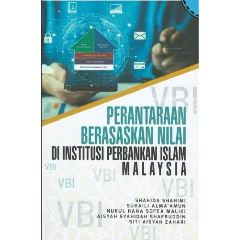 VBI - Perantaraan Berasaskan Nilai di Institusi Perbankan Islam ...