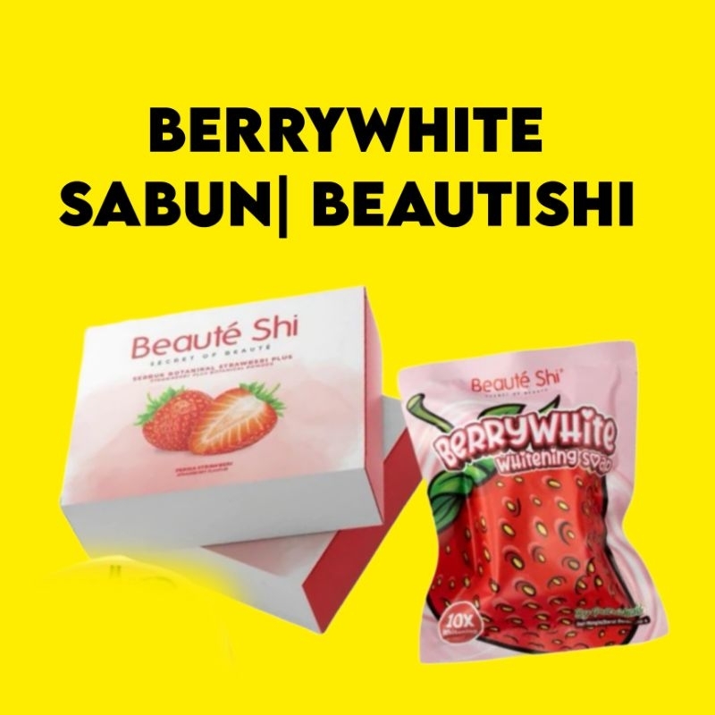 BEAUTE' SHI VIRAL SUPPLEMENTS | SABUN BERRYWHITE | BERRYWHITE SOAP ...