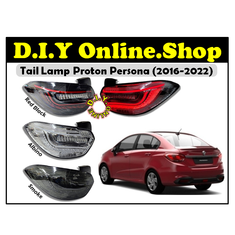 Proton Persona (2016-2023) Tail Lamp Taillight LED Brake Light Running ...