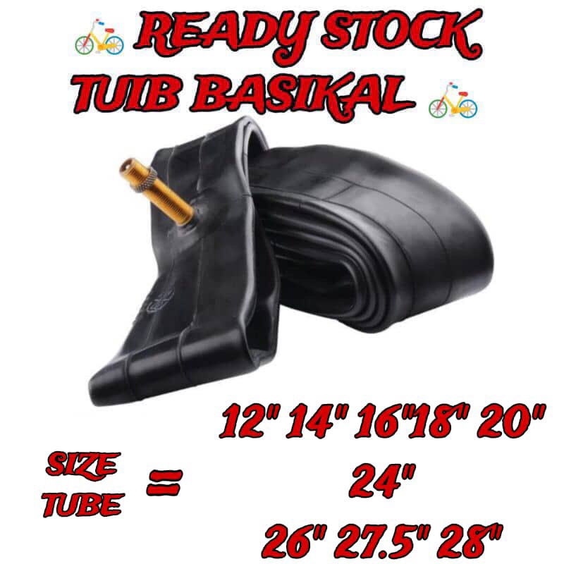 BICYCLE TUBE / TUIB BASIKAL RUBBER INNER TUBE 12'' 14'' 16'' 20'' 24 ...