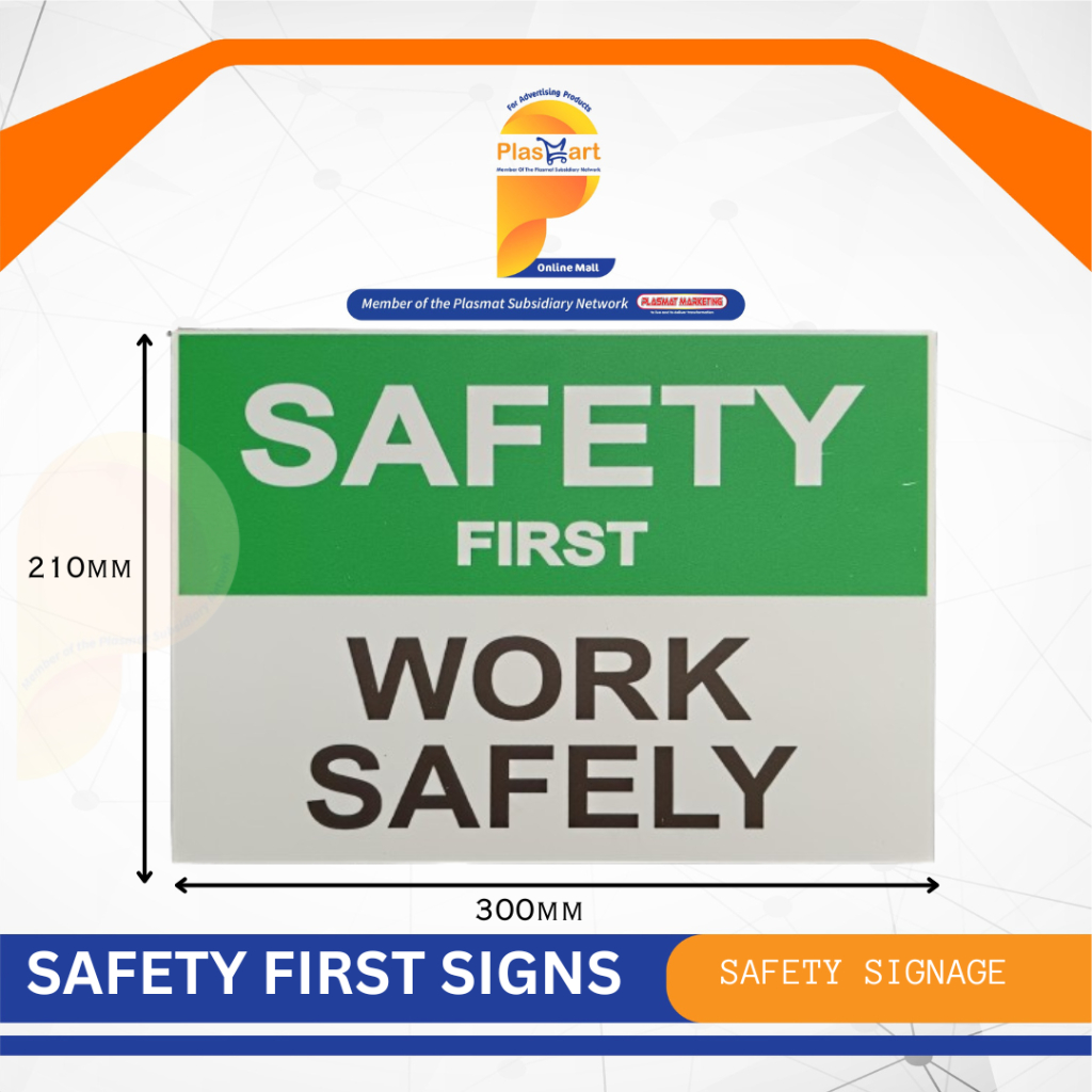 Safety Signage . SAFETY FIRST WORK SAFETY | Shopee Malaysia