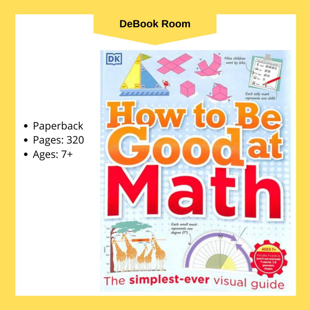 DK How to Be Good at Math: The Simplest-Ever Visual Guide | Shopee Malaysia