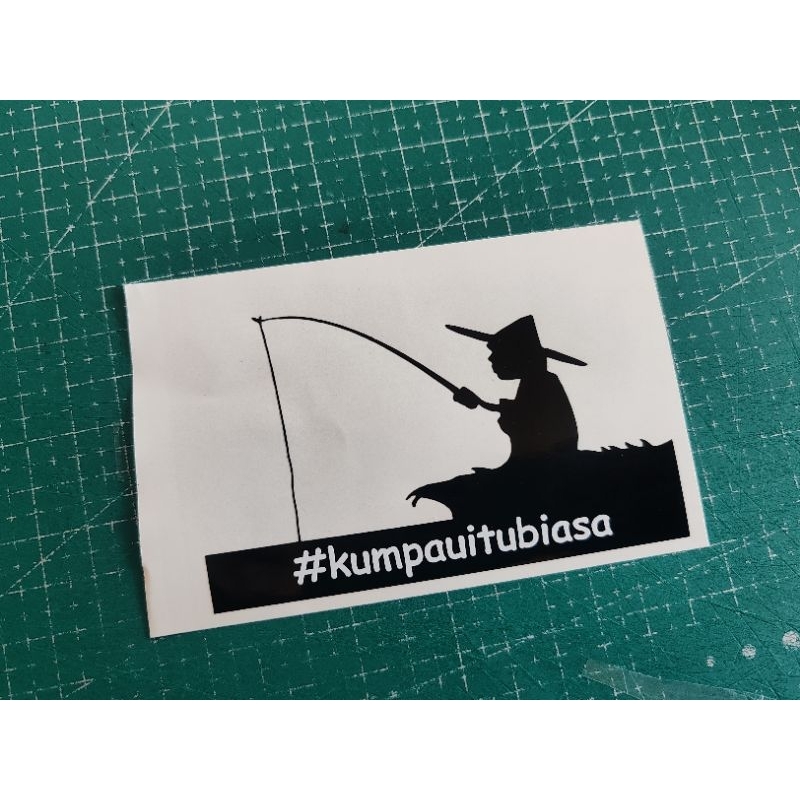sticker kumpau itu biasa pancing memancing | Shopee Malaysia