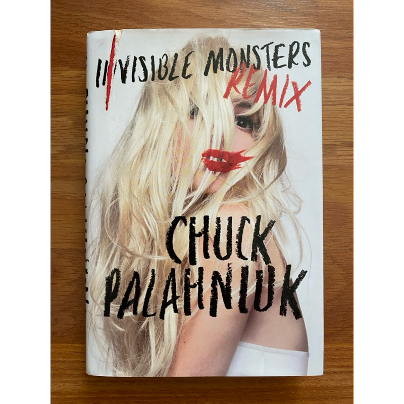 (Hardcover) Invisible Monsters Remix by Chuck Palahniuk (Contemporary ...