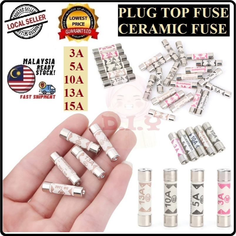 Ceramic Fuse 6x25mm UK Plug Top Fuse 3A/5A/10A/13A/15A | Shopee Malaysia