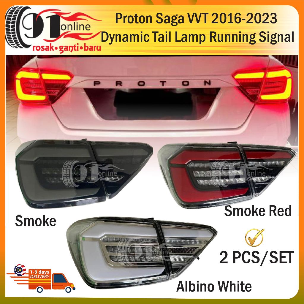 Proton Saga VVT 2016 - 2023 C Design Dynamic Tail Lamp With Signal ...