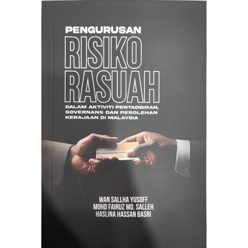PENGURUSAN RISIKO RASUAH DALAM AKTIVITI PENTADBIRAN GOVERNANS DAN ...