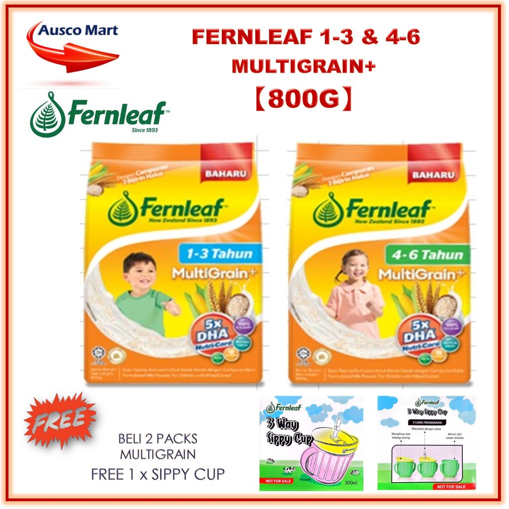 FERNLEAF 1-3 & 4-6 MULTIGRAIN MILK POWDER 【800G】FREE 1 SIPPY CUP WITH ...