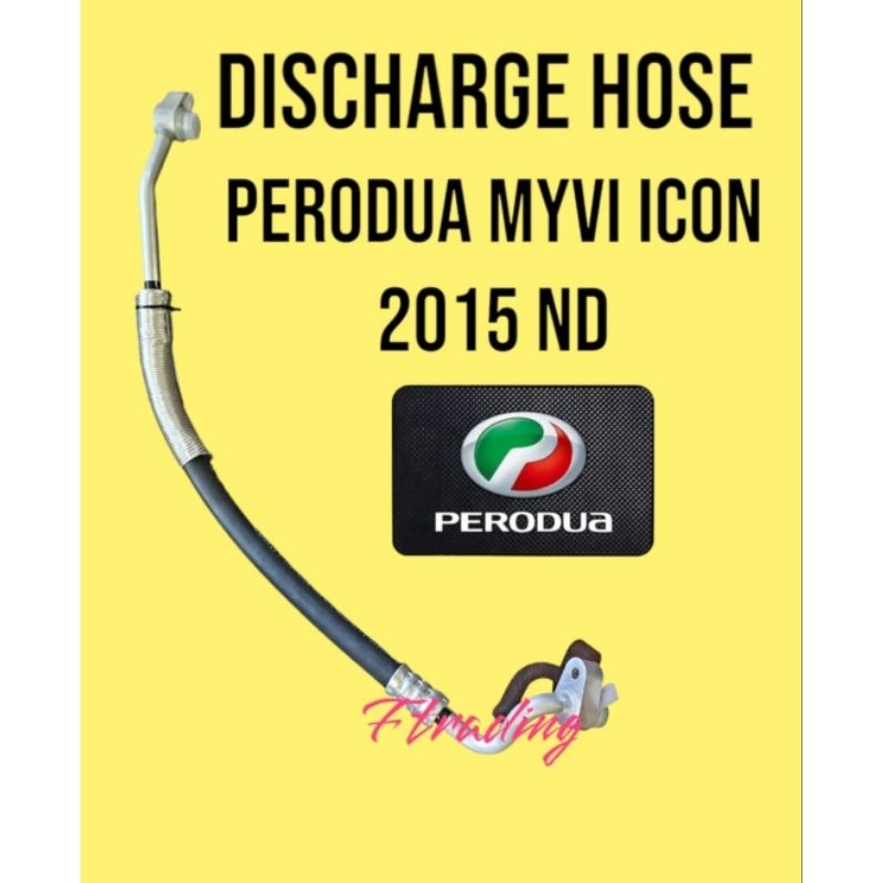 Discharge Hose Perodua Myvi ICON 2015 ND | Shopee Malaysia