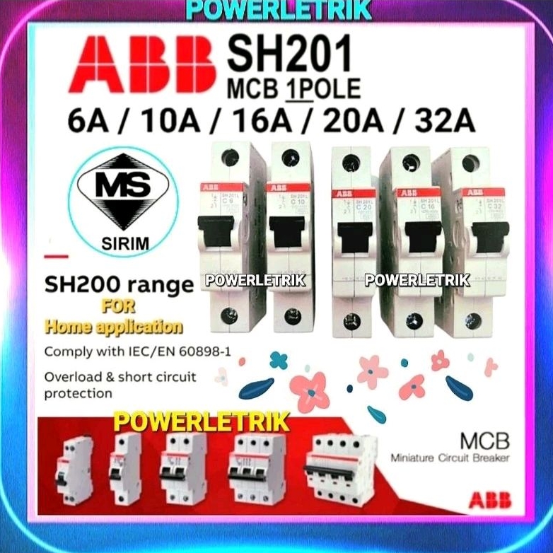 💥💯 ORIGINAL💥 ABB SH201L MCB 6A 10A 16A 20A 32A (C-CURVE) 1POLE 1P (4.5KA) WITH SIRIM APPROVED ...