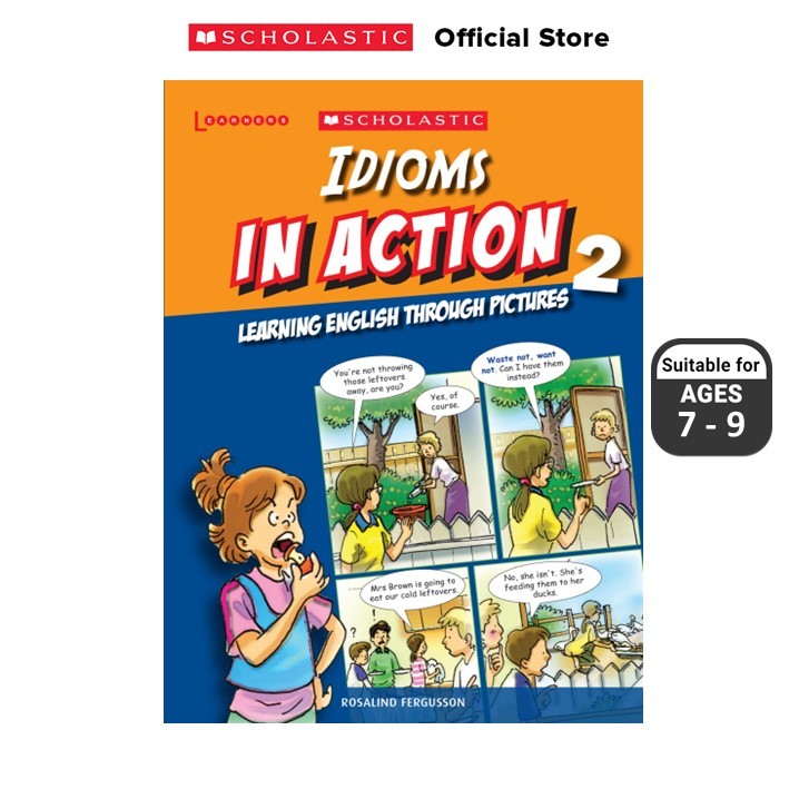 Scholastic Idioms In Action 2 ISBN: 9789814237352 | Shopee Malaysia