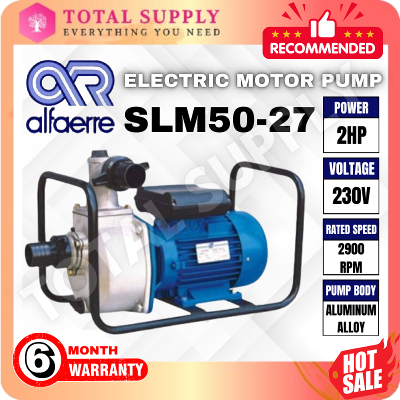 ALFAERRE SLM50-27 ELECTRIC MOTOR PUMP 2HP/1.5KW | 230V | 450L/MIN ...