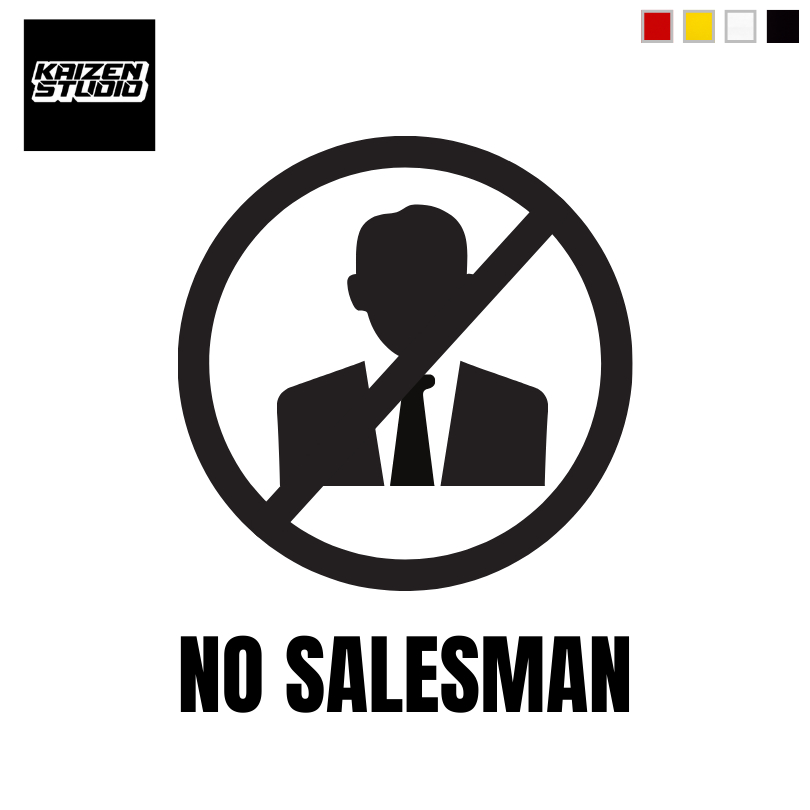 KAIZEN STUDIO No Salesman Salesmen Saleswoman Saleswomen Warning Sign ...