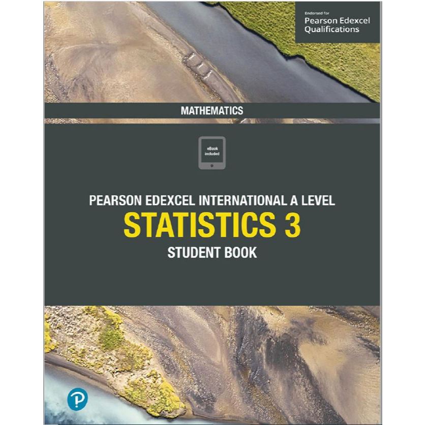 Pearson Edexcel International A Level Mathematics Statistics 3 Student ...