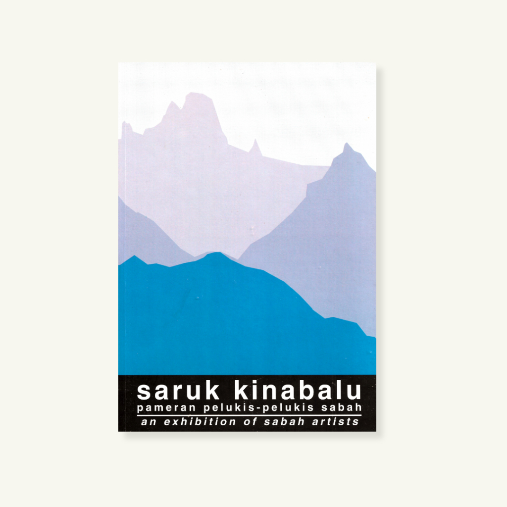 SARUK KINABALU: Pameran Pelukis-Pelukis Sabah | Bundusan Books | Shopee ...
