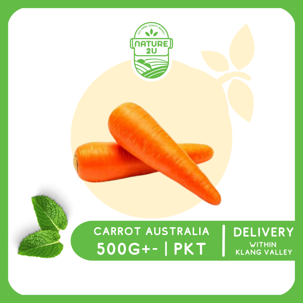 Nature2U Fresh Vegetable - Australia Carrot / Lobak Merah / 萝卜 (500G ...