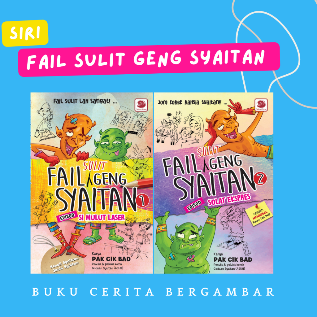 FAIL SULIT GENG SYAITAN: SOLAT EKSPRES | SI MULUT LASER | Pakcik Bad ...