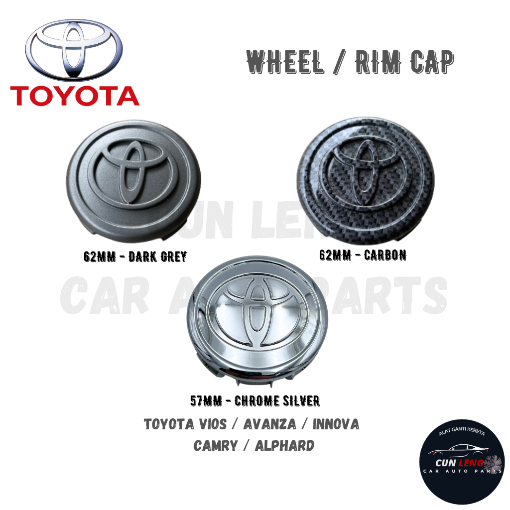 TOYOTA 57MM 62MM RIM CAP VIOS AVANZA INNOVA CAMRY ALPHARD CAR WHEEL CAP ...