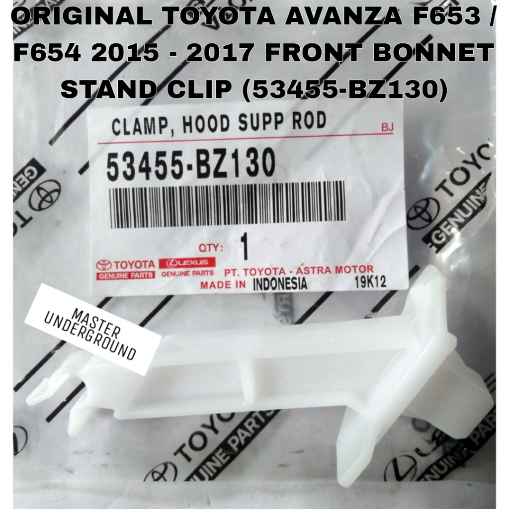ORIGINAL TOYOTA AVANZA F653 / F654 2015 - 2021 FRONT BONNET STAND CLIP ...