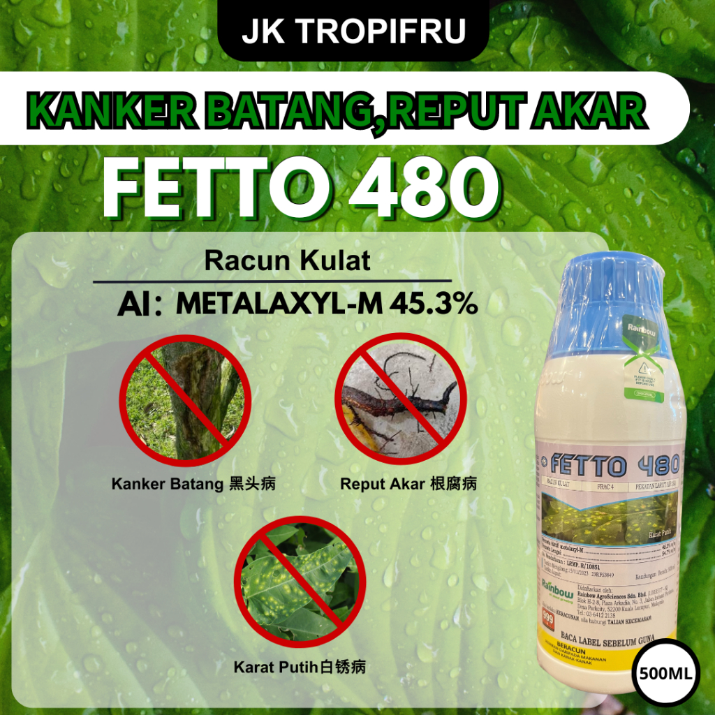 【KANKER BATANG,REPUT AKAR黑头病 根腐病】Fetto 480 500ml Metalaxyl-M Fungicide ...