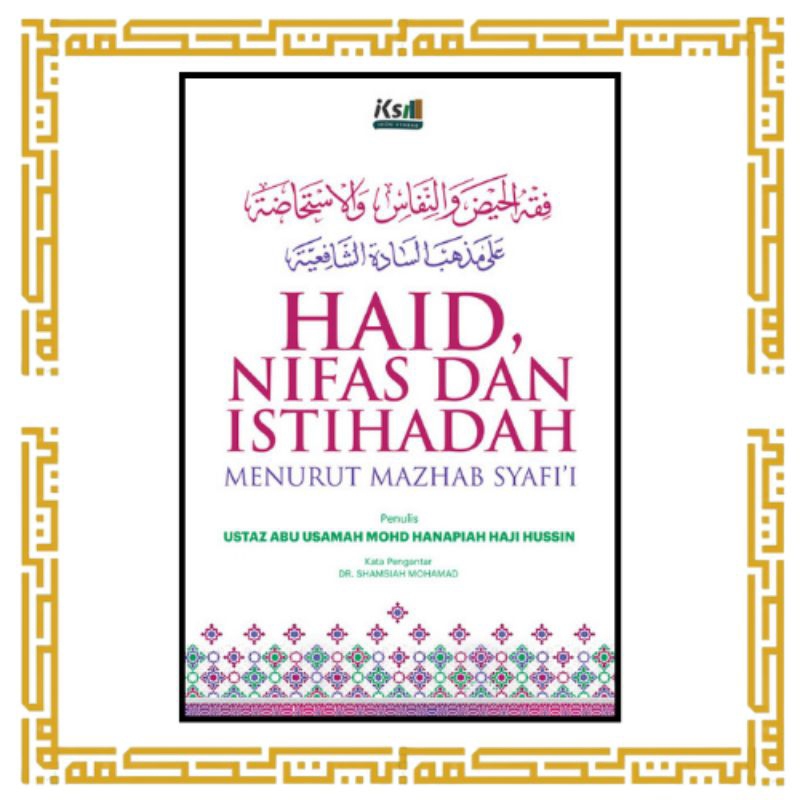 HAID, NIFAS DAN ISTIHADAH MENURUT MAZHAB SYAFI'I | Shopee Malaysia