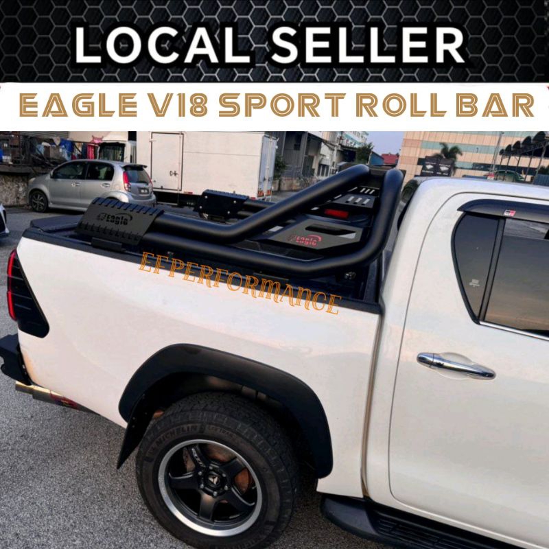 EAGLE V18 SPORT ROLL BAR HILUX VIGO REVO ROGUE RANGER T6 T7 T8 T9 DMAX ...