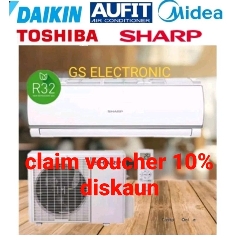 🔥Harga Sekali Pasang area KELANTAN Sharp AHA-9WCD 1.0HP , 1.5HP , 2.0HP ...