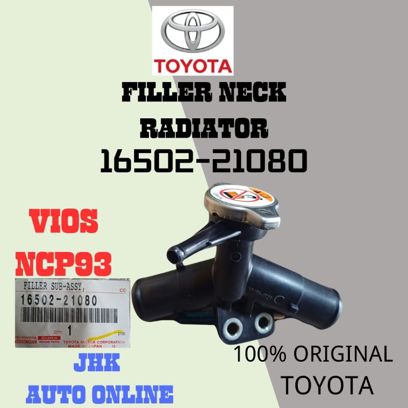 16502-21070(21080) FILLER NECK RADIATOR (PVC)TOTOTA VIOS NCP93 100% NEW ...