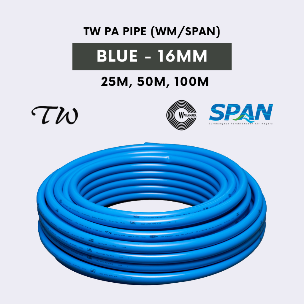 TW PA Pipe 16mm, 20mm, 25mm (Blue) - 25M, 50M, 100M (Watermark/SPAN ...