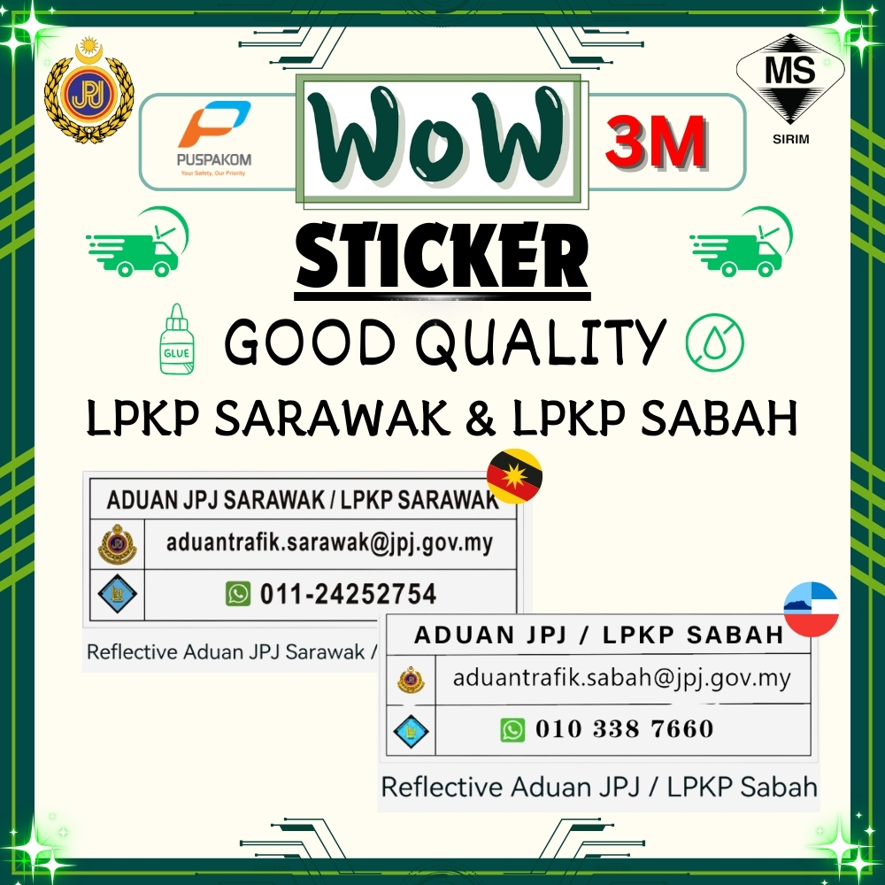 WOW Sticker Sticker Reflective LPKP Sabah LPKP Sarawak JPJ Sticker JPJ ...