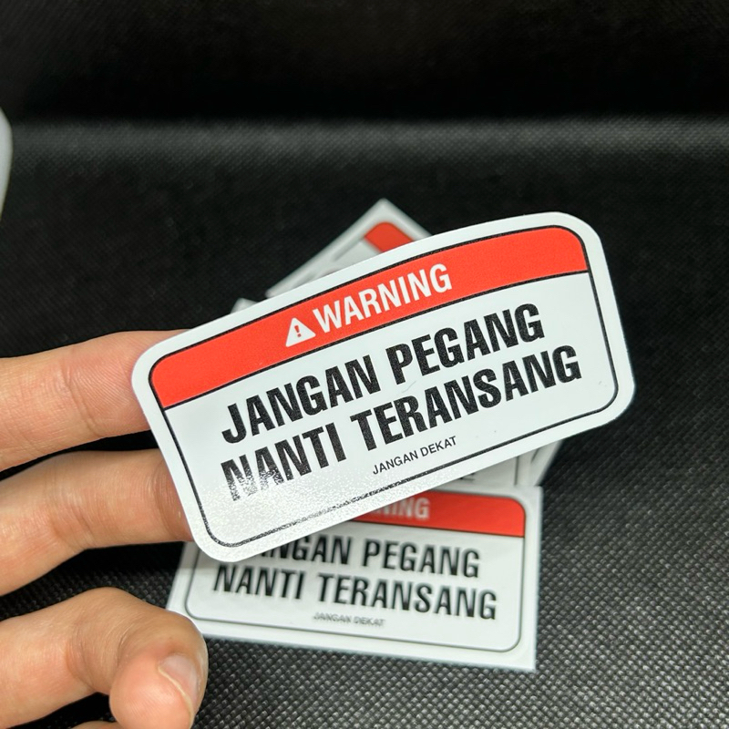 WARNING STICKER (JANGAN PEGANG NANTI TERANSANG) | Shopee Malaysia