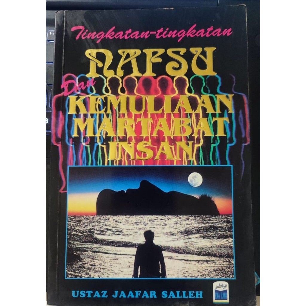 Tingkatan-tingkatan Nasfu dan Kemuliaan Martabat Insan | Shopee Malaysia