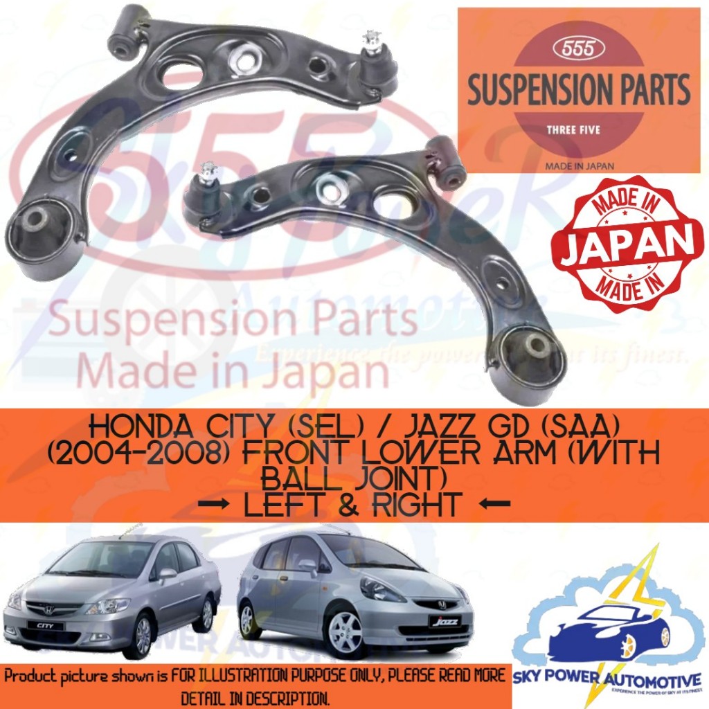 HONDA CITY SEL / JAZZ GD SAA (2004-2008) 555 JAPAN BRAND LOWER ARM ( FRONT LEFT & RIGHT ...