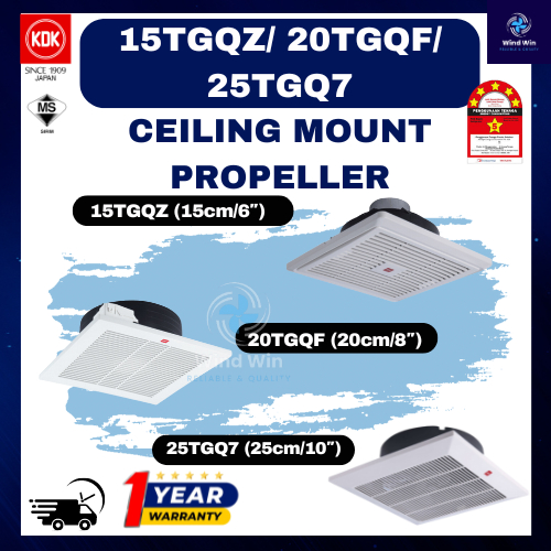 KDK 15TGQZ(6") / 20TGQF(8") / 25TGQ7(10") CEILING MOUNTED PROPELLER ...