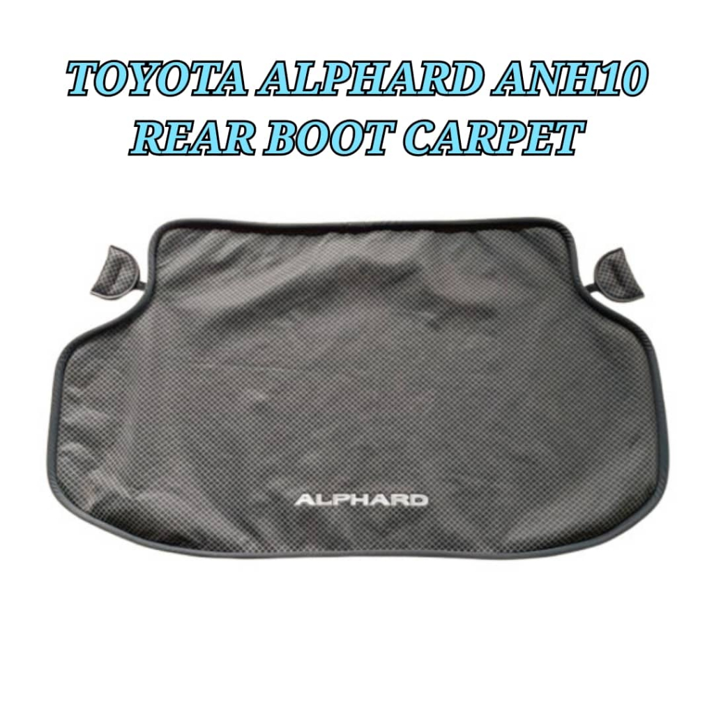 🇯🇵🇯🇵 Rear Boot Carpet / Karpet Bonet Belakang Toyota Alphard ANH10 02 ...