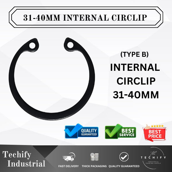 INTERNAL CIRCLIP (TYPE B) 31MM - 40MM | Shopee Malaysia