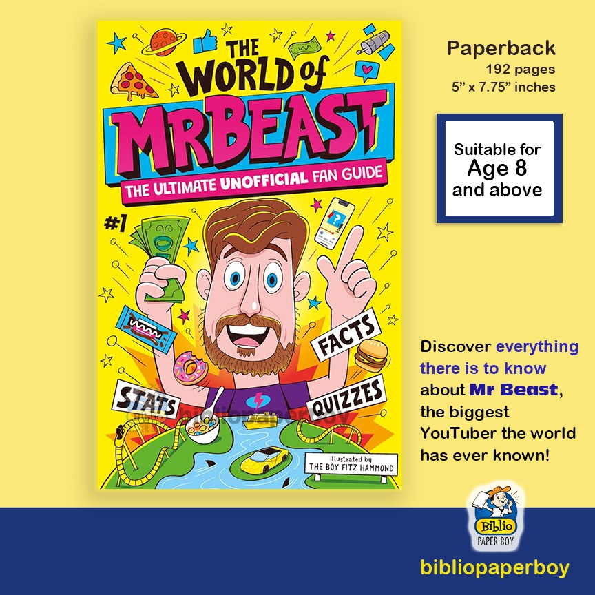 The World of MrBeast: The Ultimate Unofficial Fan Guide Packed with ...