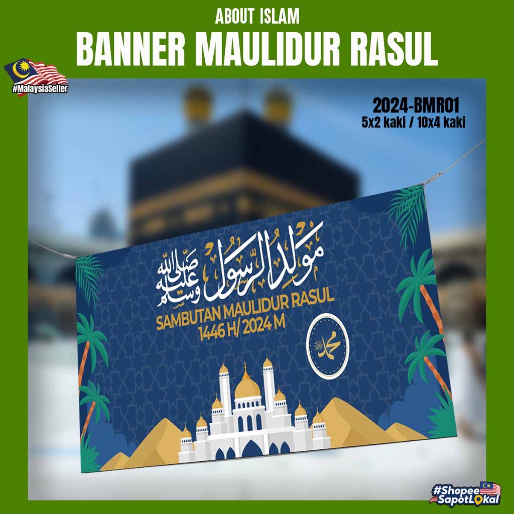 Banner Sepanduk Perarakan Maulidur Rasul | Sambut Maulud Nabi Dengan ...