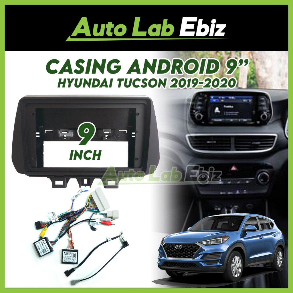 Hyundai Tucson 2019-2021 Android Player Casing 9" inch with Socket ...