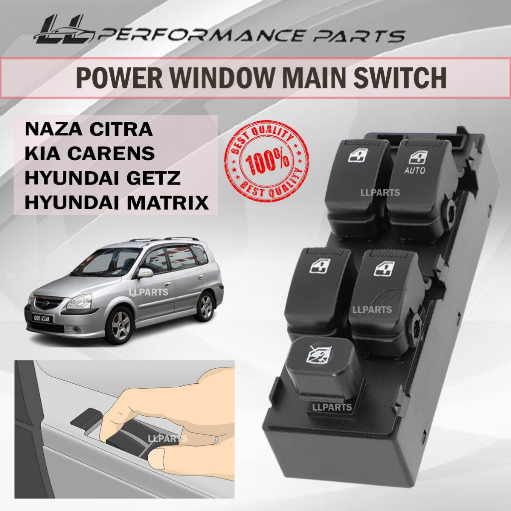Naza Citra Kia Carens Hyundai Getz Matrix Power Window Main Switch Suis ...