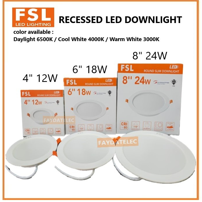(ORIGINAL) FSL 4" 12W/6" 18W/8" 24W LED DOWNLIGHT (ROUND RECESSED TYPE) | Shopee Malaysia
