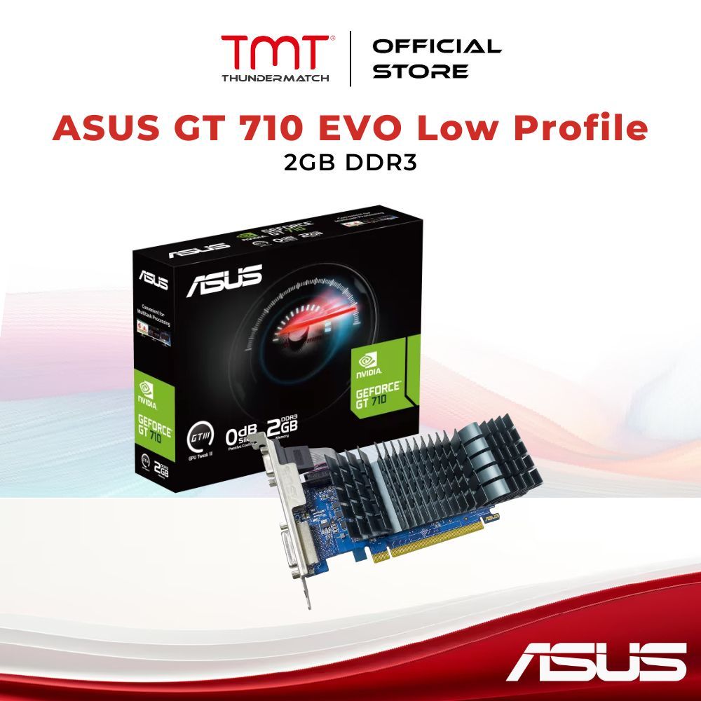 ASUS GeForce GT 710 2GB GDDR3 EVO Low Profile | Shopee Malaysia