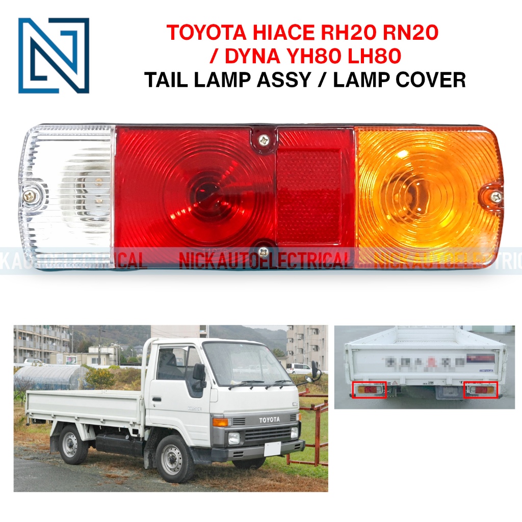 TOYOTA HIACE RH20 RN20 / DYNA YH80 LH80 Lorry Tail Lamp Assy Tail Lens ...