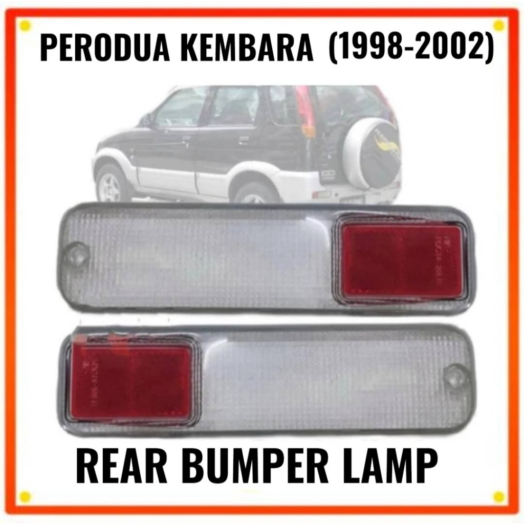 PERODUA KEMBARA OLD MODEL 1998 1999 2001 2002 YEAR RAER BUMPER LAMP ...