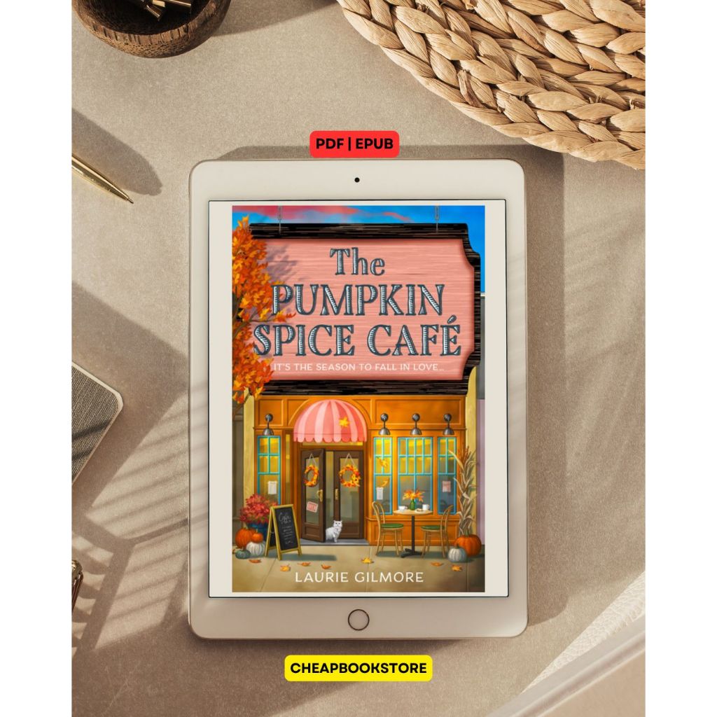 The Pumpkin Spice Cafe - Laurie Gilmore (Dream Harbor #1) | Shopee Malaysia