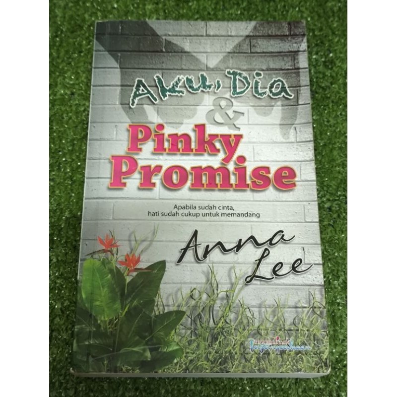 (PRE♥️ NOVEL) AKU,DIA & PINKY PROMISE - ANNA LEE | Shopee Malaysia