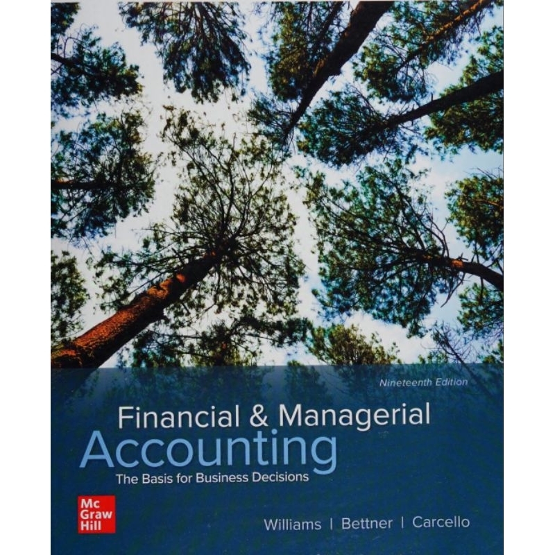 Financial & Managerial Accounting: The Basis for Business Decisions ...