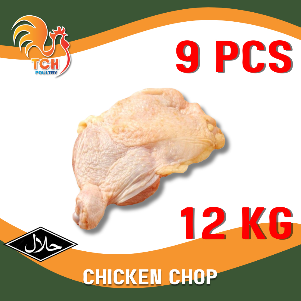 (HALAL) CHICKEN CHOP (9 PCS) (12KG), TCH POULTRY, FRESH FROZEN SEAFOOD ...