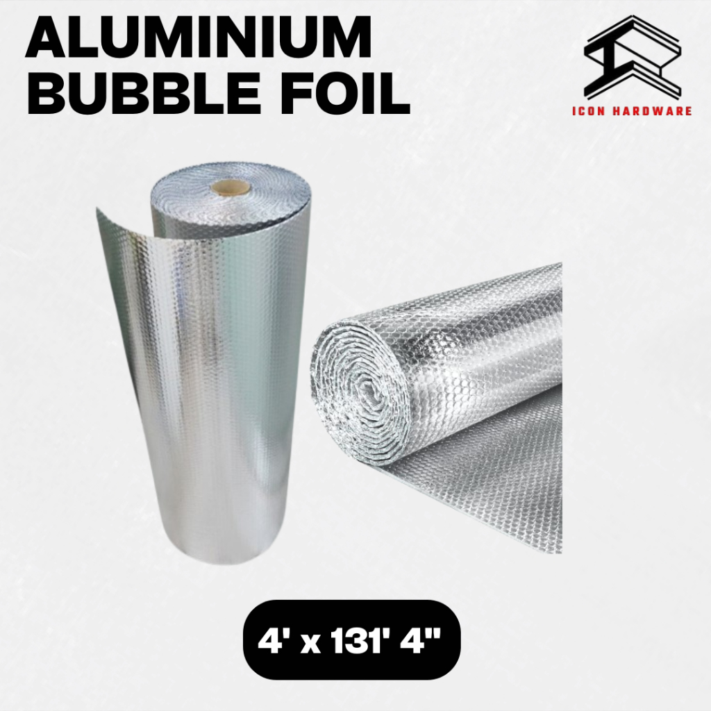 Aluminium Foil Bubble Foil (4' x 40meter) Penebat Haba Bumbung Rumah ...